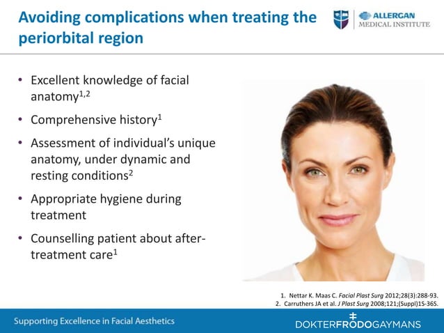 Training for periorbital and upper face treatment with botox and ...