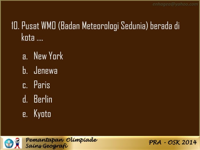 Soal Latihan OSK Geografi nhuda | PPT