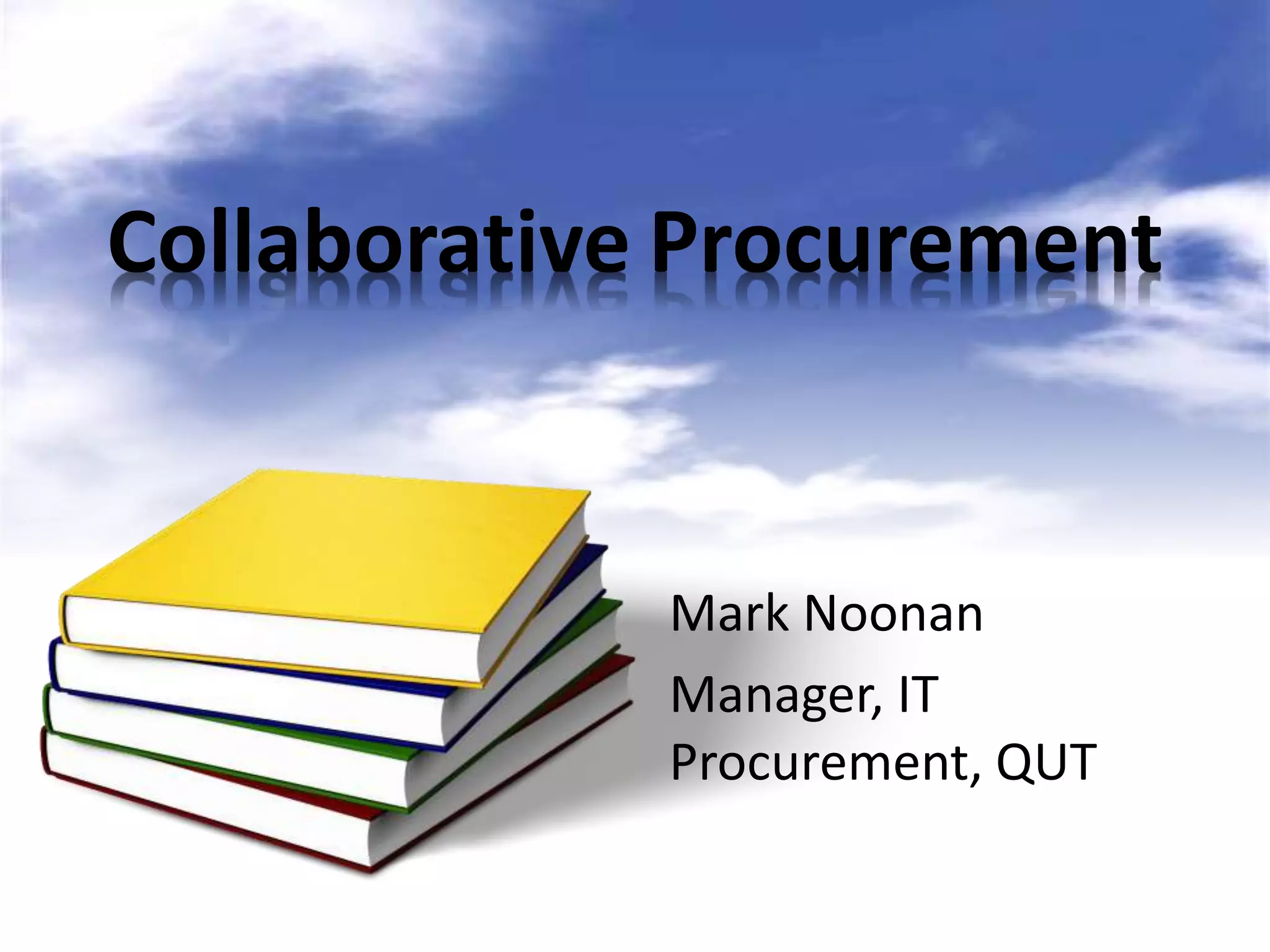 2014 QUESTNet workshop collaborative procurement | PPT