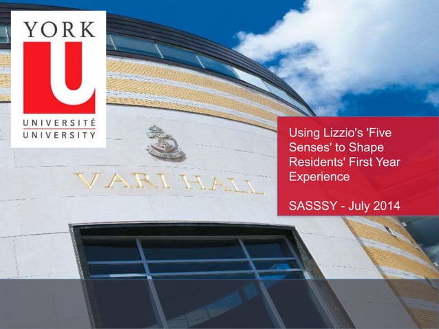 Using Lizzio’s ‘Five Senses’ to Shape Residents’ First Year Experience ...