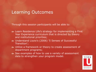 Using Lizzio’s ‘Five Senses’ to Shape Residents’ First Year Experience ...