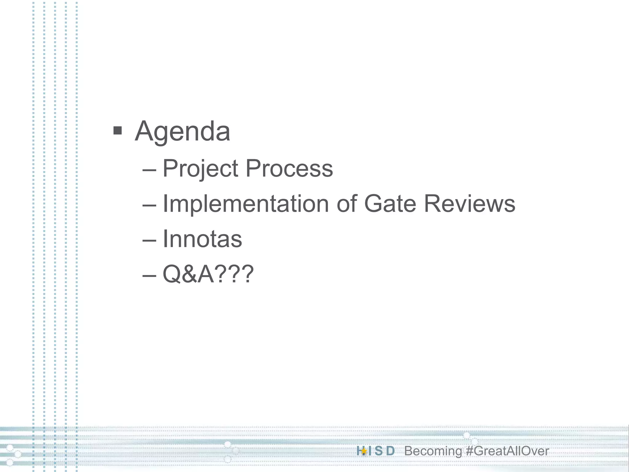 2014 sdlc project and gate process rollout published v6 | PPTX