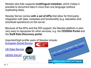 NESSTAR: Preparing, viewing, analyzing, downloading | PDF