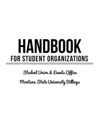 MSUB Student Organization Handbook | PDF