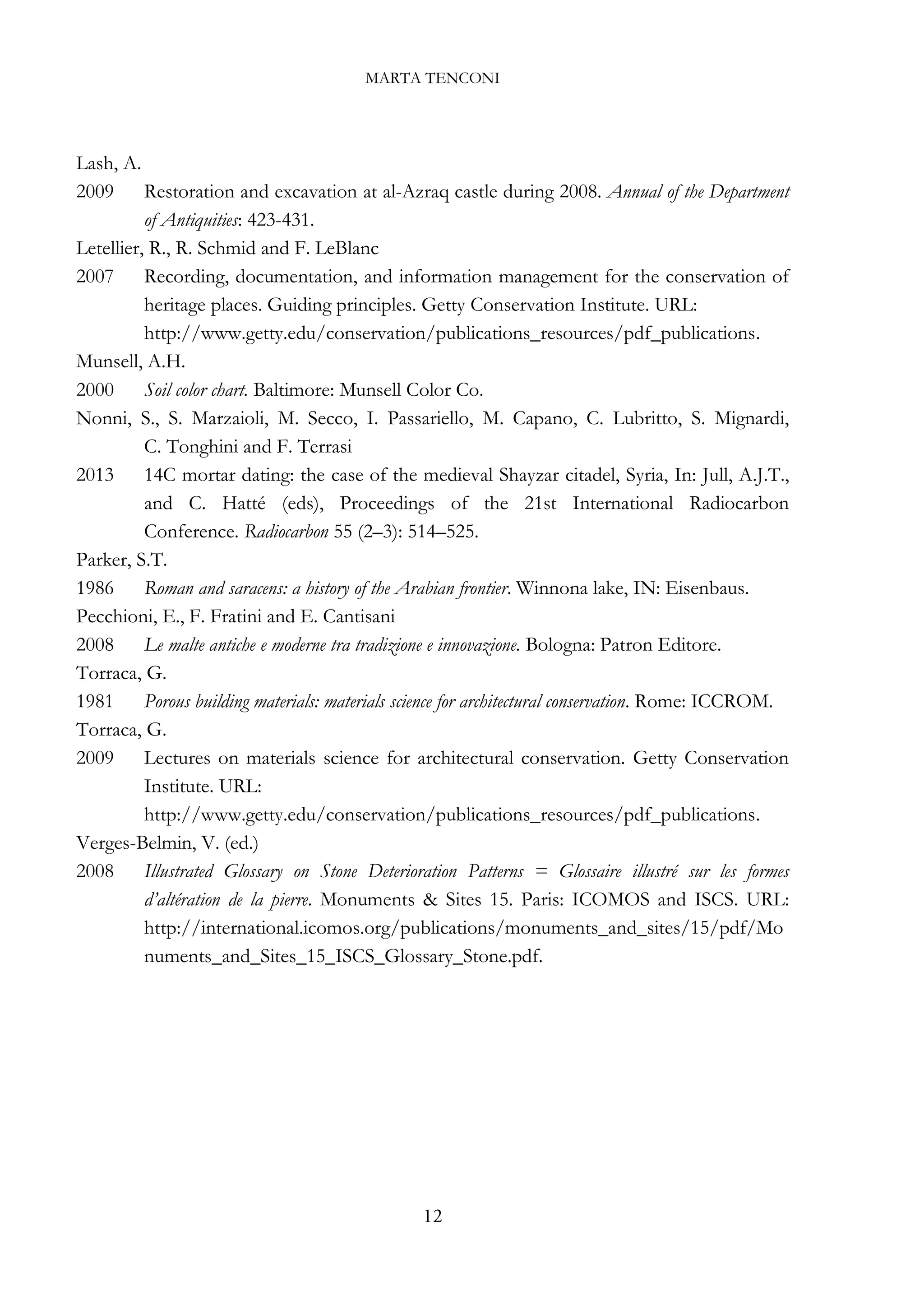 The State of Conservation of the Architectural Structures and Mortar ...