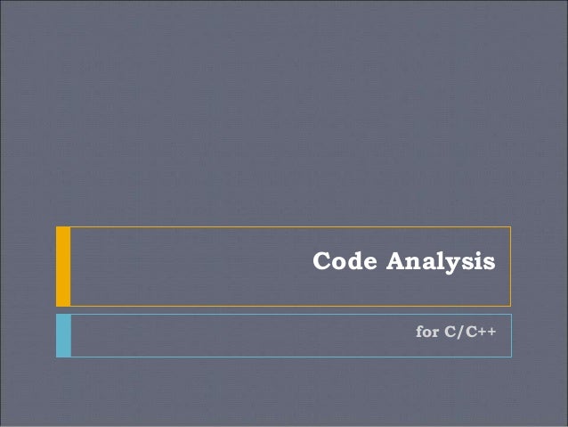 Code Analysis For C