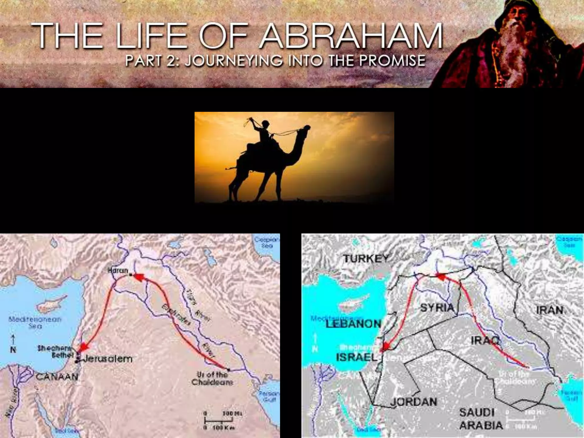 The Faith of Abraham (Part 2) Journeying into the Promise | PPTX