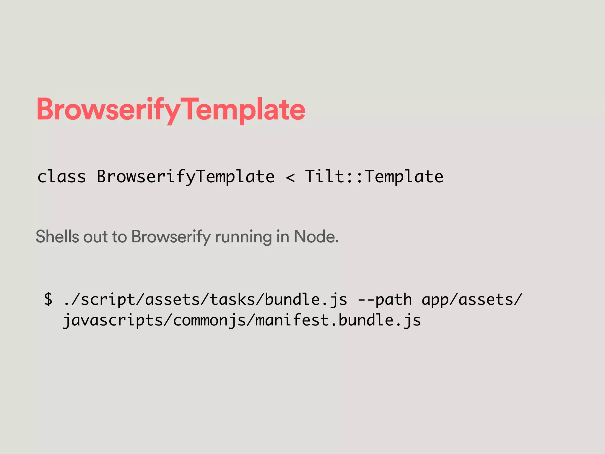 Integrating Browserify with Sprockets | PPT