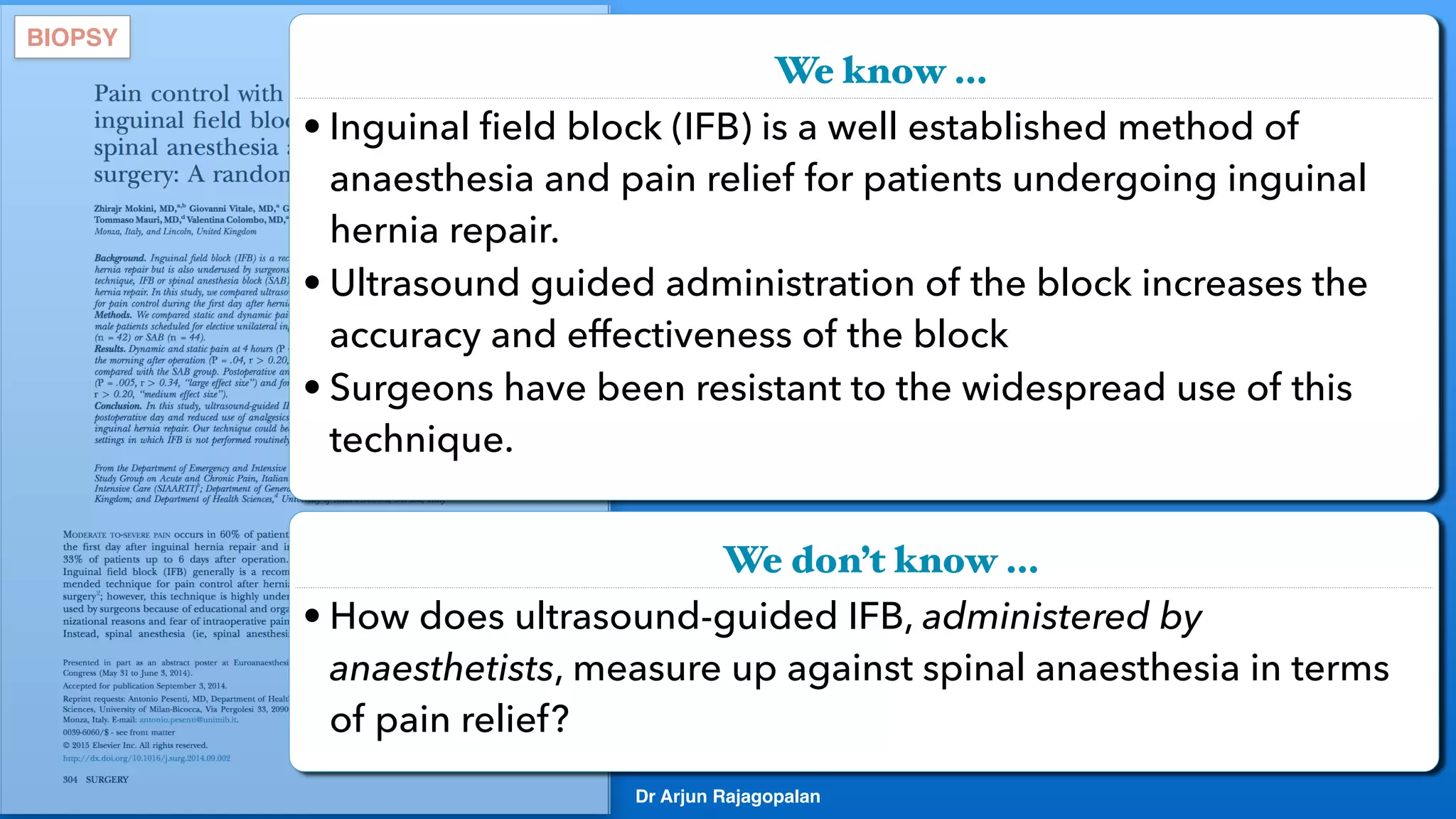 Pain control with ultrasound-guided inguinal field block compared with spinal anesthesia after ...