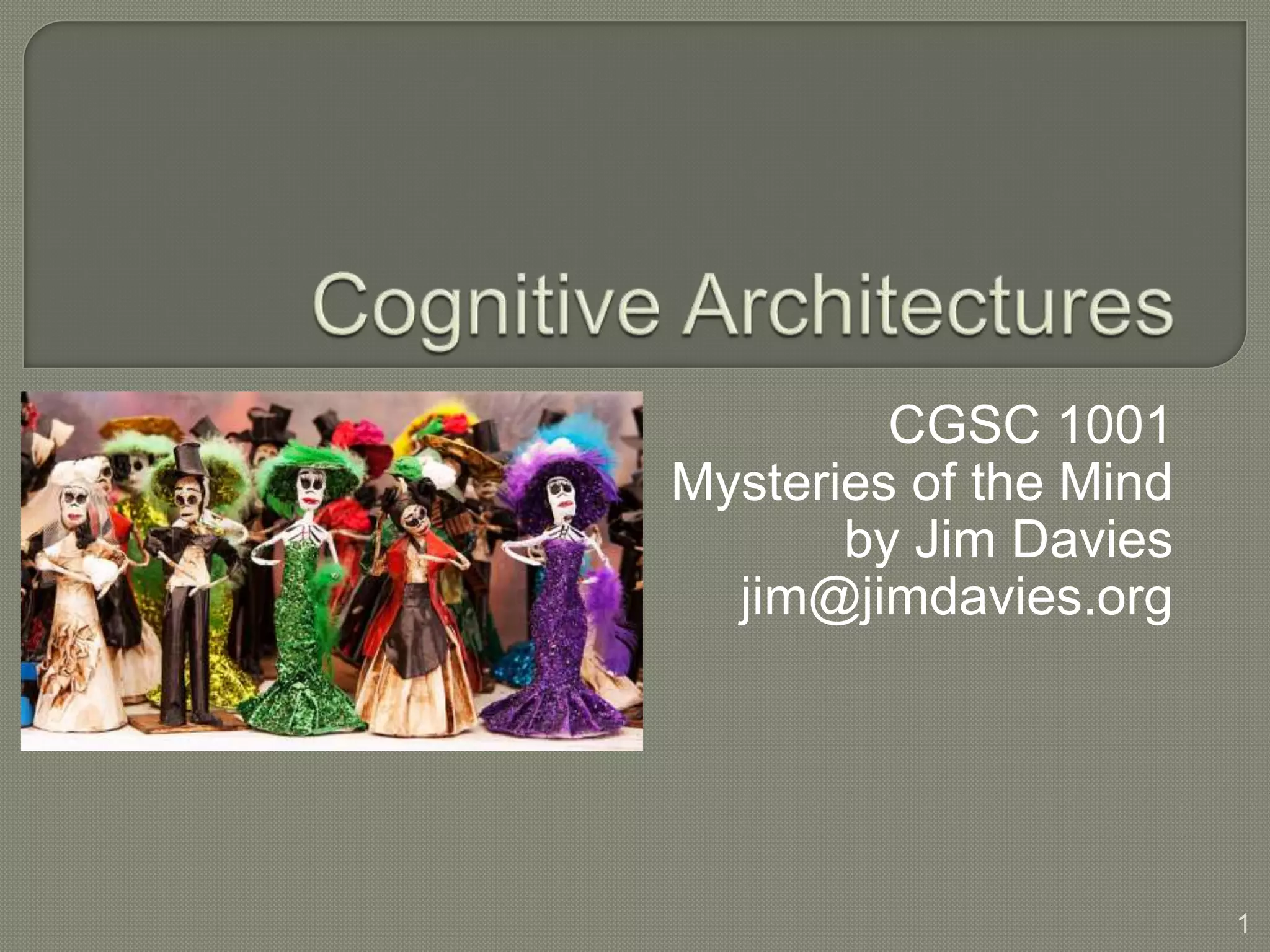 Cognitive architectures | PPTX