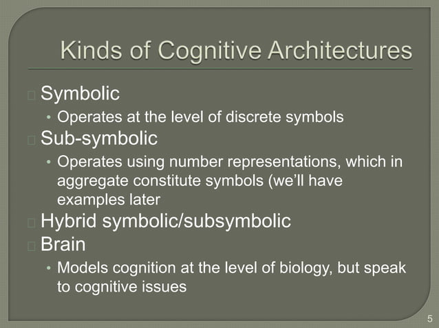 Cognitive architectures | PPTX | Artificial Intelligence | Technology ...