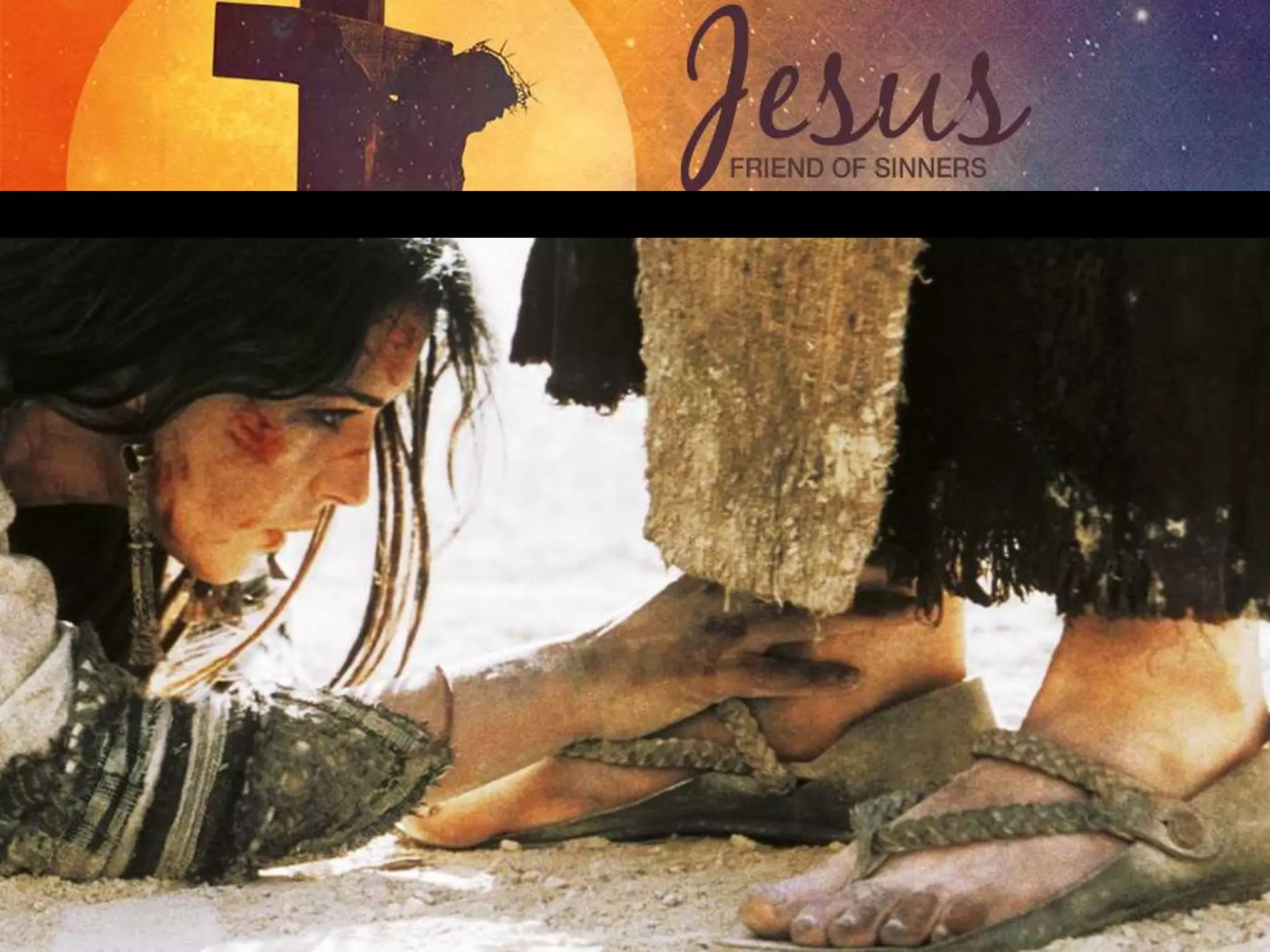 Jesus Friend Of Sinners | PPTX