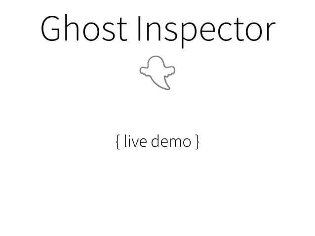 Introducing Ghost Inspector | PPT