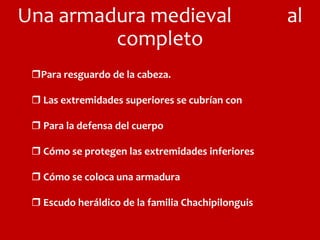 LAS ARMADURAS MEDIEVALES | PPTX
