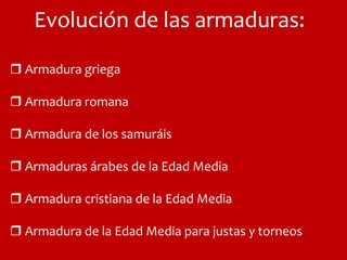 LAS ARMADURAS MEDIEVALES | PPTX
