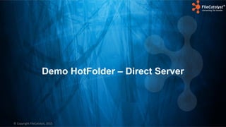 FileCatalyst Introduction | PPT