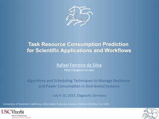 Task Resource Consumption Prediction for Scientific Applications and ...