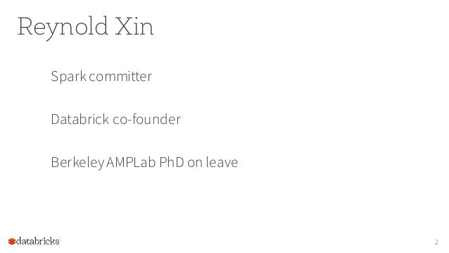 DataFrame: Spark's new abstraction for data science by Reynold Xin of…