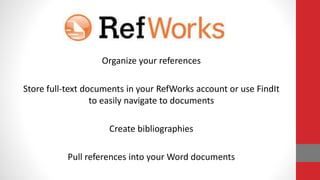 RefWorks Workshop | PPT