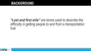 First-Last Mile Presentation | PPTX