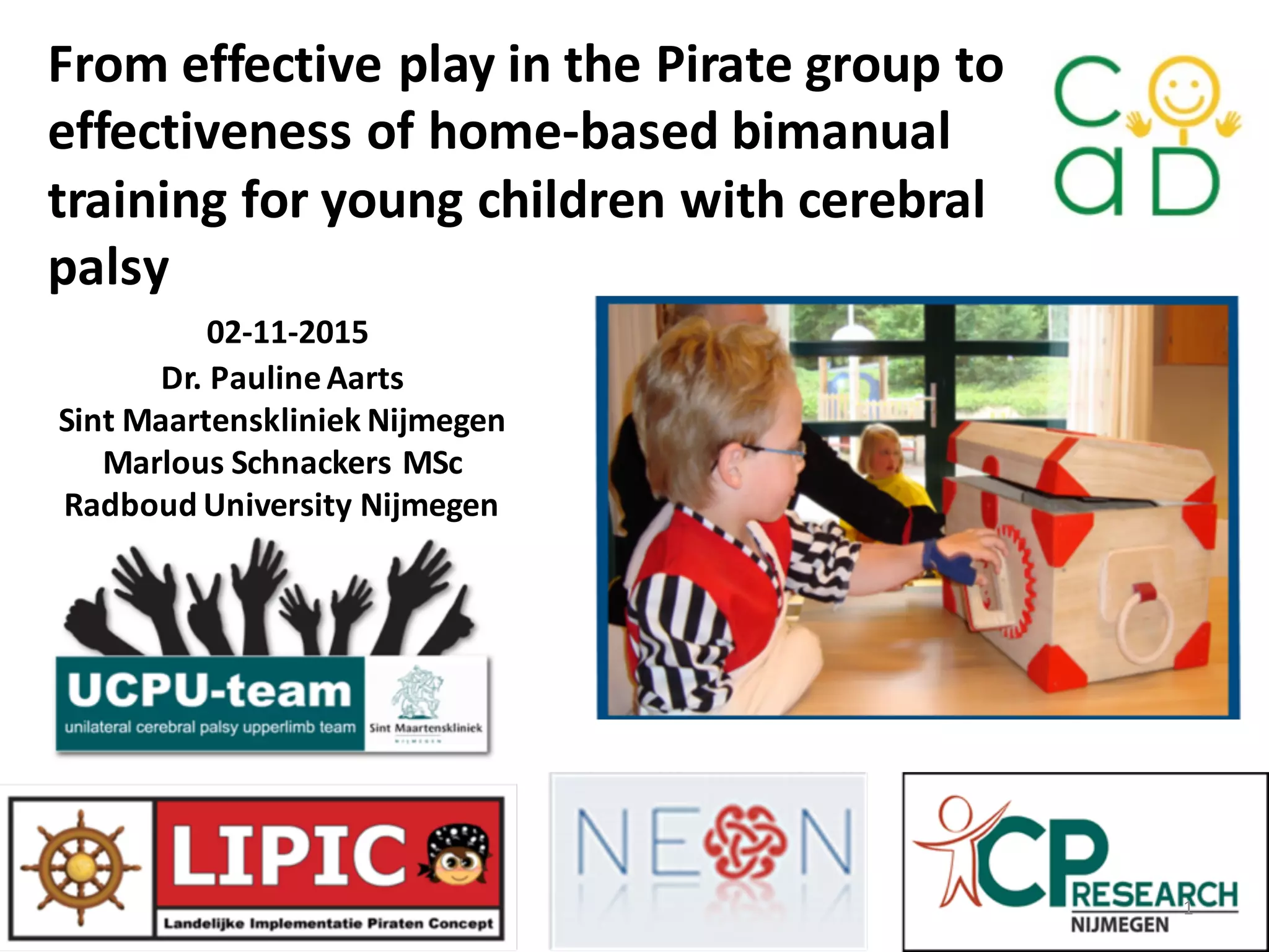 From effective play in the Pirate group to effectiveness of home-based ...