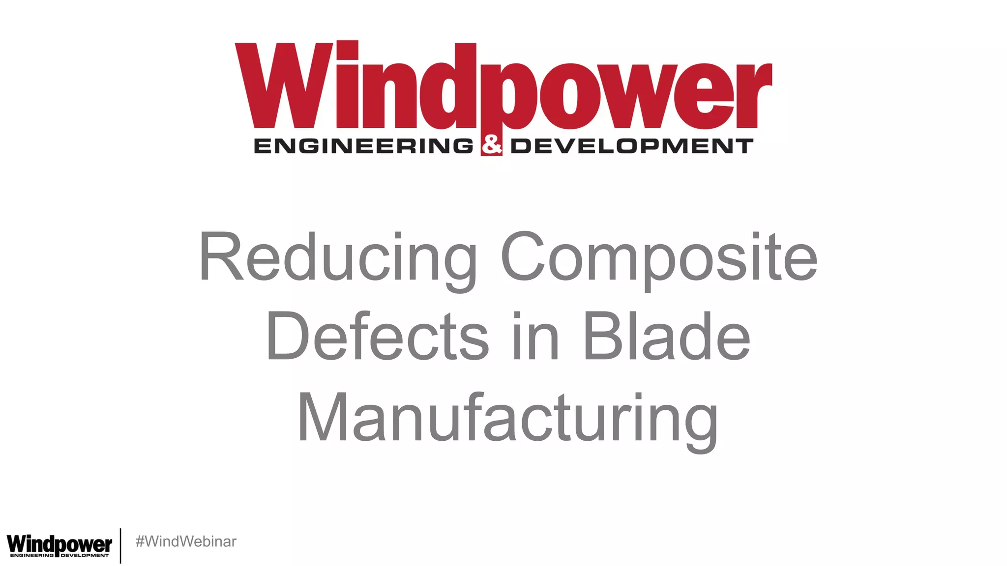 Reducing Composite Defects in Blade Manufacturing | PDF