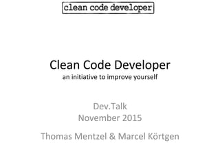 An Introduction to Clean Code Developer | PPT