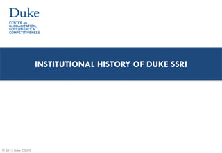 Duke Social Science Research Institute (SSRI): An Overview | PPT