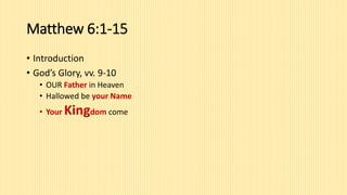 2015 11-29 matthew 6 lord's prayer | PPTX