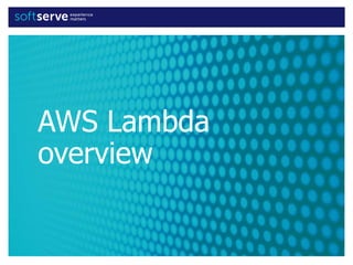 Using AWS Lambda for Infrastructure Automation and Beyond | PPTX
