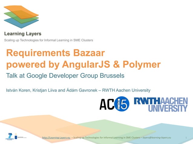 Requirements Bazaar powered by AngularJS and Polymer - Talk at Google Developer Group Brussels | PPT
