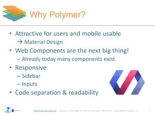 Requirements Bazaar powered by AngularJS and Polymer - Talk at Google Developer Group Brussels | PPT