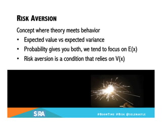 Boomtime: Risk as Economics (Allison Miller, SiRAcon15) | PDF
