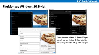 Webinar: Создание приложений в FireMonkey для Windows 10 в RAD Studio ...