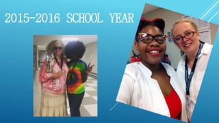 2015 2016 school year | PPTX