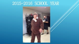2015 2016 school year | PPTX