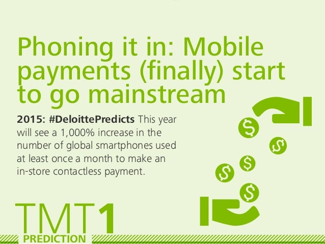 Deloitte TMT Predictions 2015