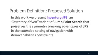 Path Planning with Inventory-Driven Jump-Point-Search | PDF | Web Development | Internet