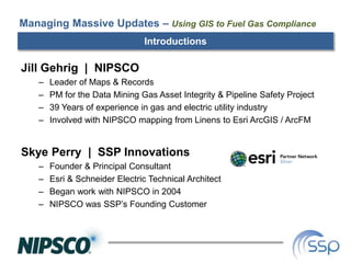 Managing Massive Updates - Using GIS to Fuel Gas Compliance | PPT