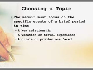 Writing the Narrative Memoir | PPTX