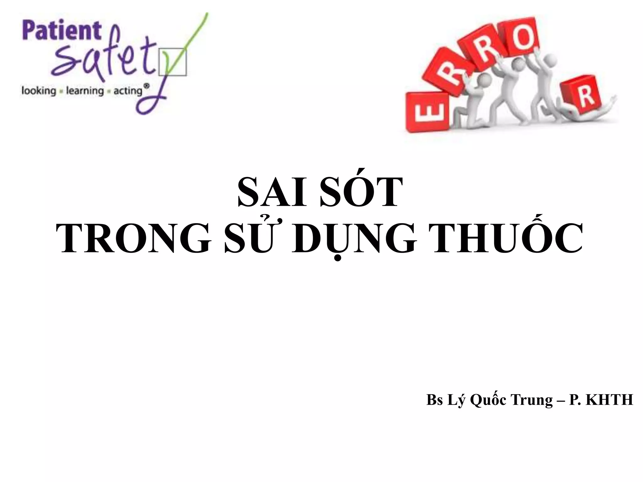 Sai sót trong sử dụng thuốc | PPTX