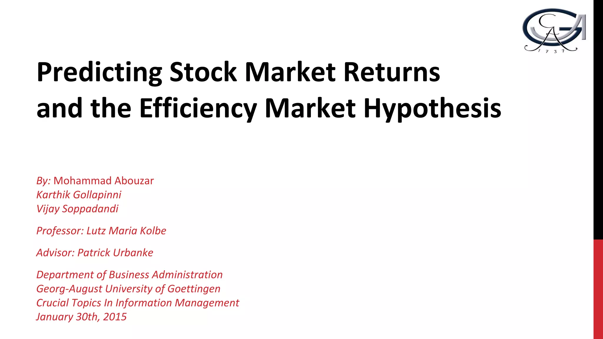 Predicting Stock Market Returns and the Efficiency Market Hypothesis | PPT