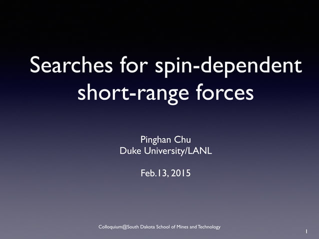 Searches for spin-dependent short-range forces | PPT
