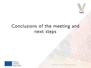 VALS Project Overview at the Third Meeting Time | PPT