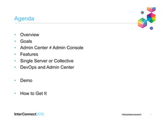 Deploy, Monitor and Manage in Style with WebSphere Liberty Admin Center ...