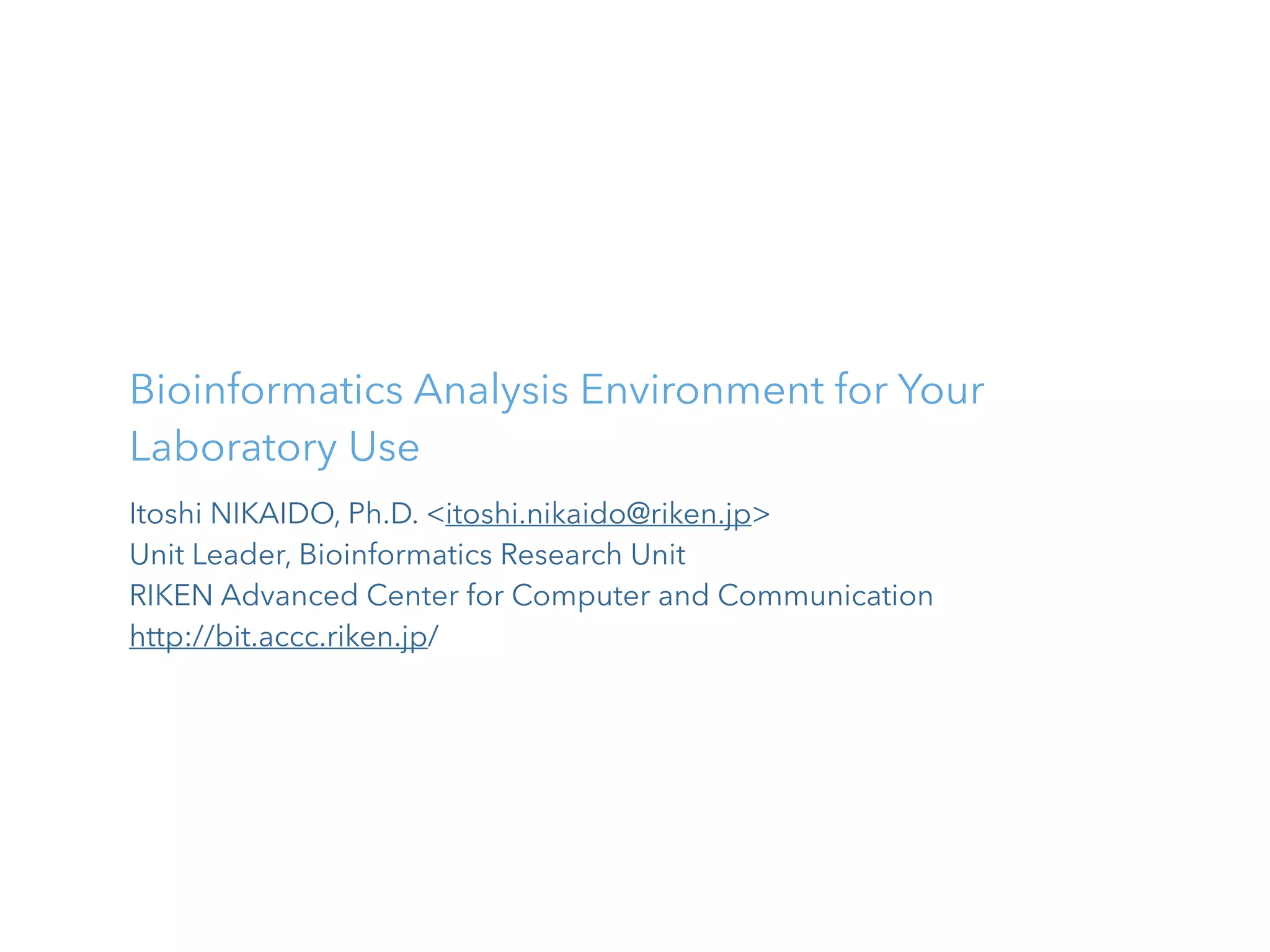 Bioinformatics Analysis Environment for Your Laboratory Use | PDF | Cloud Computing | Internet