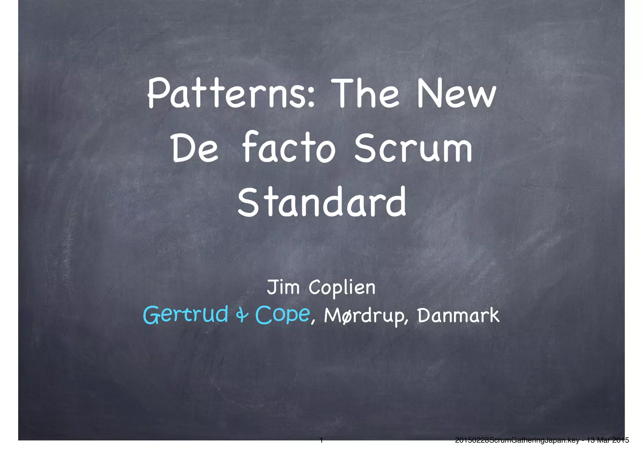 Scrum Patterns: The New Defacto Scrum Standard | PDF