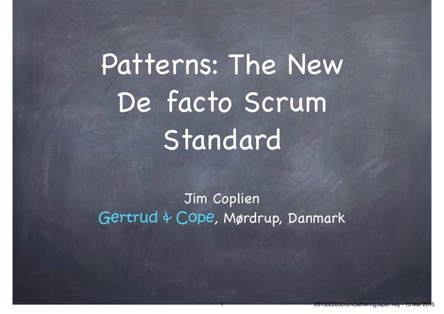 Scrum Patterns: The New Defacto Scrum Standard | PDF