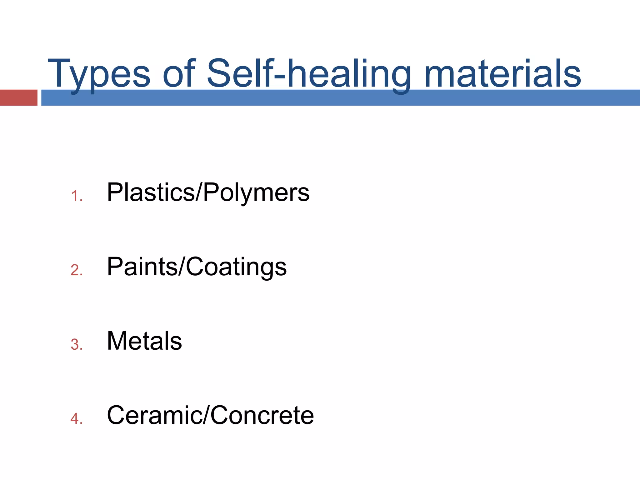 Self healing polymer technology | PPTX