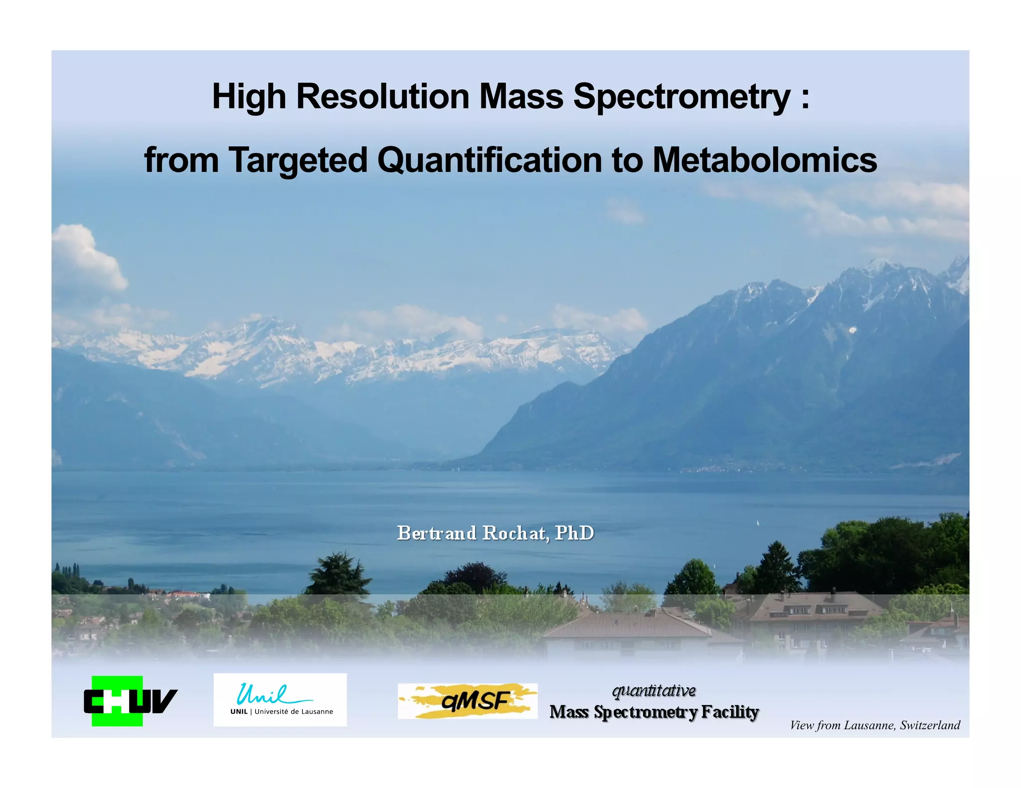 High Resolution Mass Spectrometry in Clinical Research: from Targeted ...